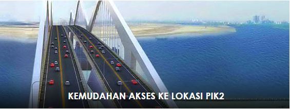 PIK 2 – The New Jakarta City